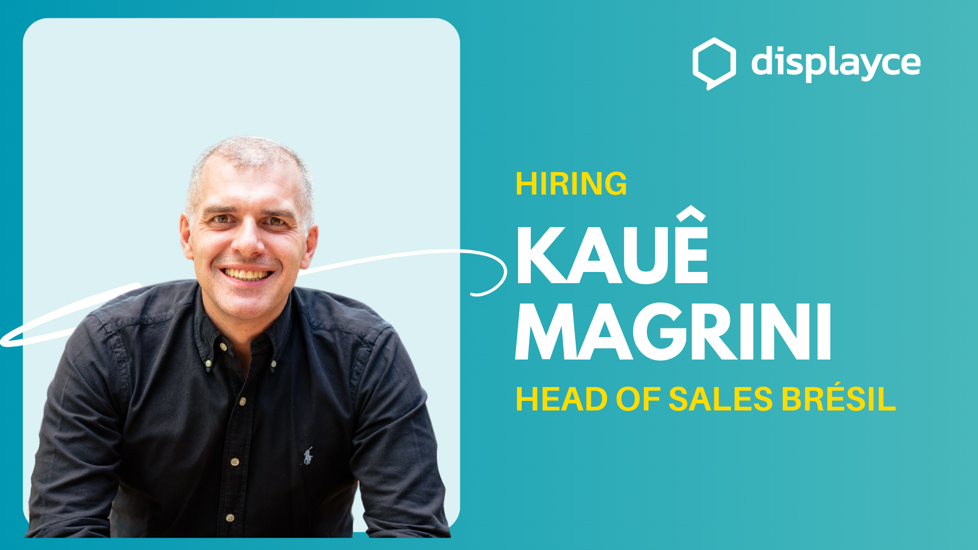 Displayce expands to Brazil and hires Kauê Magrini - Displayce