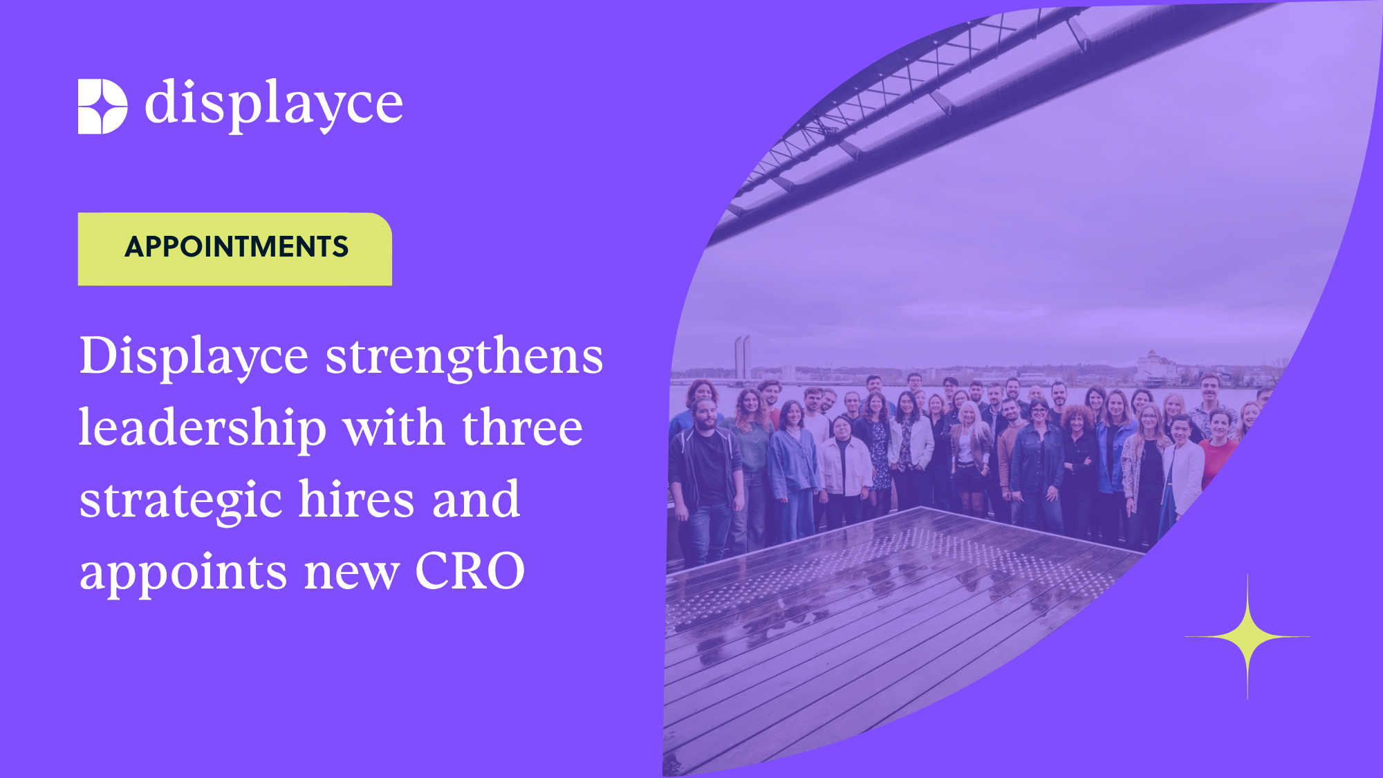 Displayce strengthens leadership with strategic hires and new CRO